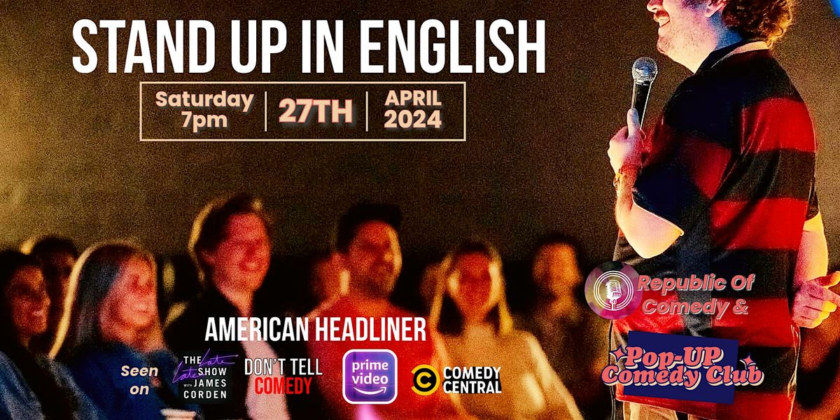 Comedy Show In English!, Republic of Comedy, Lisboa, 27 April to 22 May ...