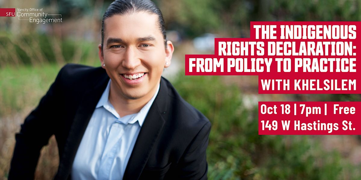 The Indigenous Rights Declaration: From Policy to Practice with ...