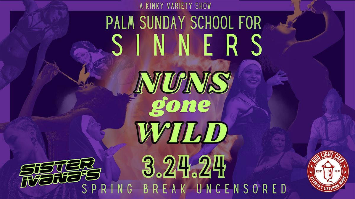 Sunday School for Sinners: Nuns Gone Wild Spring Break Edition!, Red ...