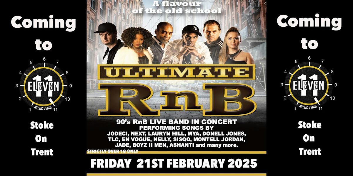 Ultimate RnB live at Eleven Stoke, Eleven, Stoke on trent, 21 February ...