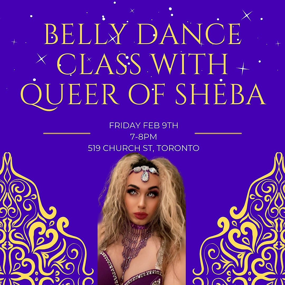 Belly Dance Class With Queer of Sheba, The 519, Church st, Toronto, ON ...