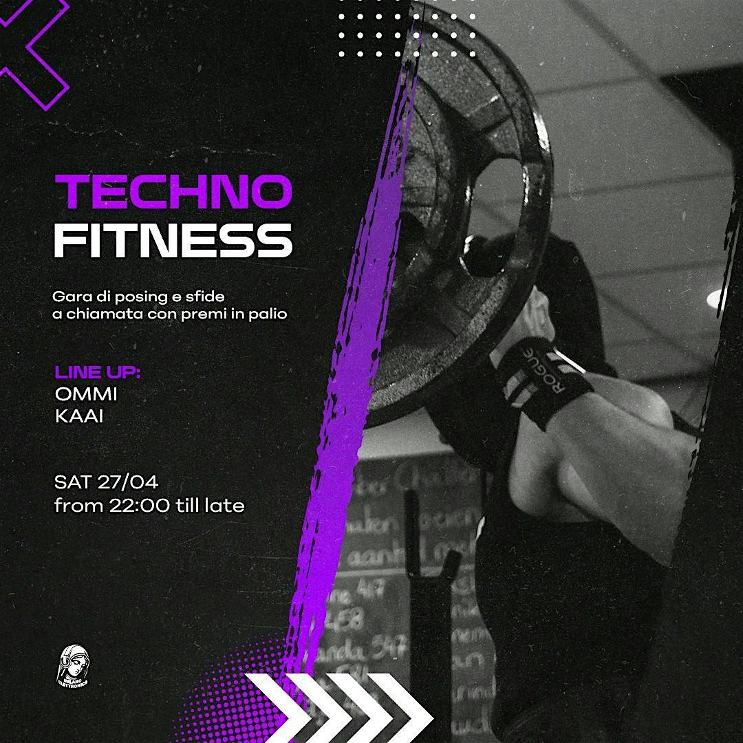 TECHNO FITNESS, Sabbia, Milano, 27 April to 28 April | AllEvents