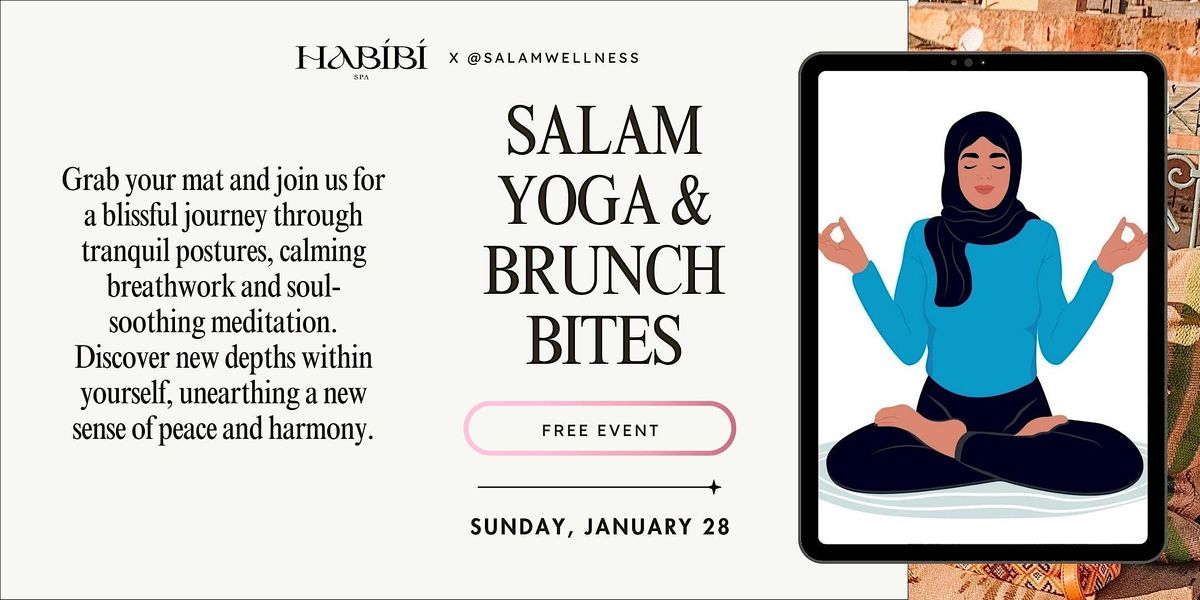 Salam Yoga & Brunch Bites, Habibi Spa, Toronto, 28 January 2024 | AllEvents