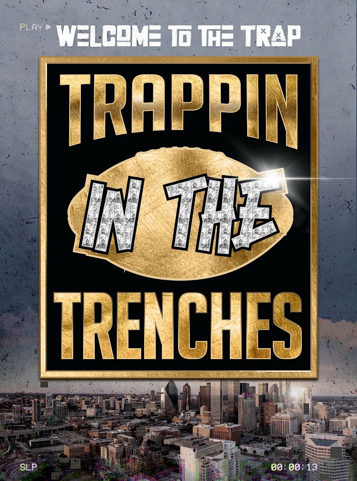 Trappin In The Trenches DFW, Plano East Senior High, 21 May 2023 ...