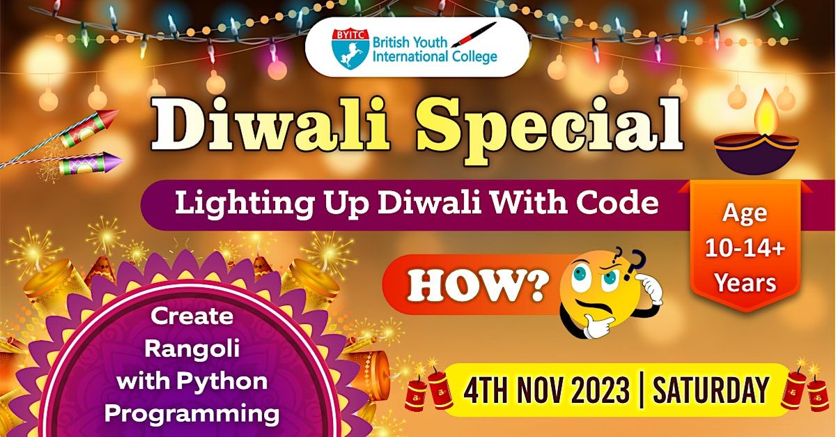 Lighting up Diwali with Python, November 4 2023 | Online Event ...