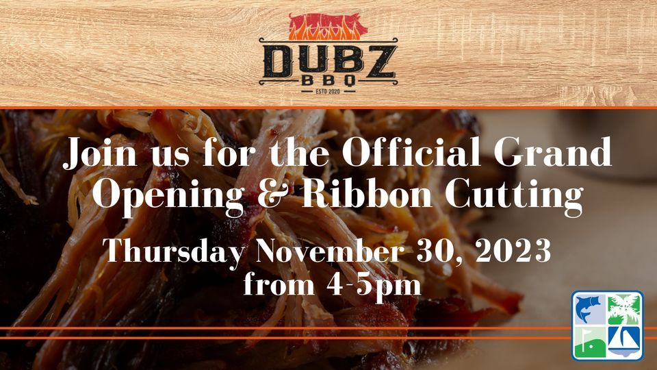 Dubz BBQ - Grand Opening and Ribbon Cutting, Dubz BBQ, North Port, 30 ...