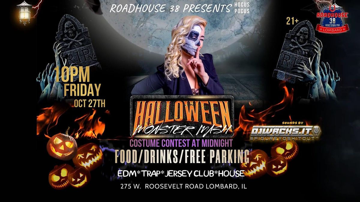 HALLOWEEN MONSTER MASH COSTUME CONTEST @ROADHOUSE38, Roadhouse 38 ...