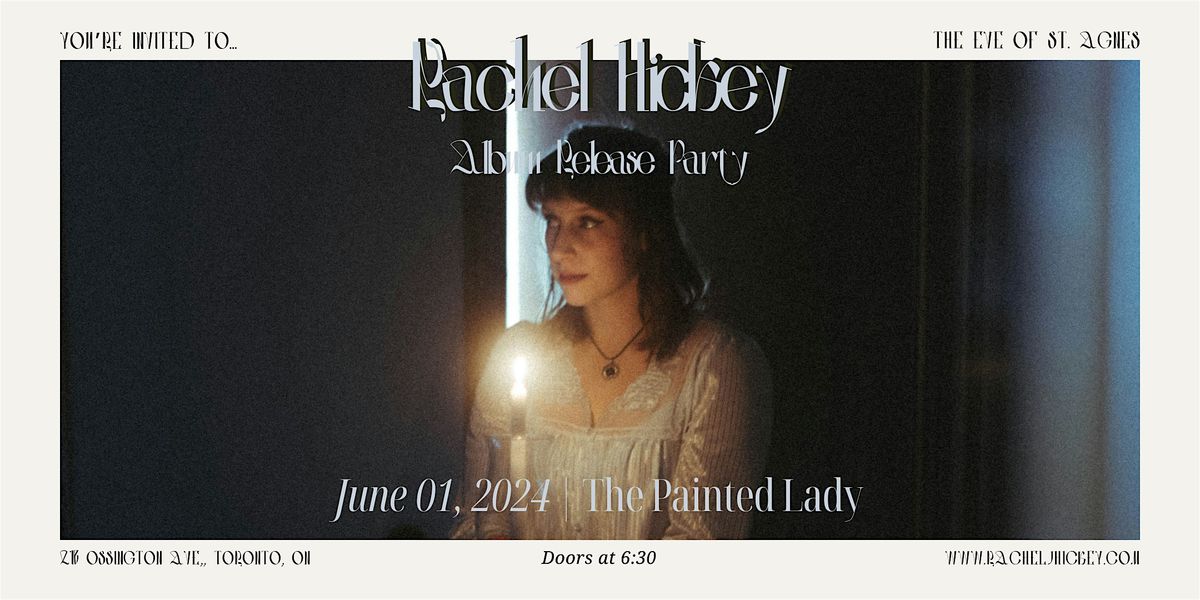 Rachel Hickey Debut Album Release Party: The Eve of St. Agnes, The ...
