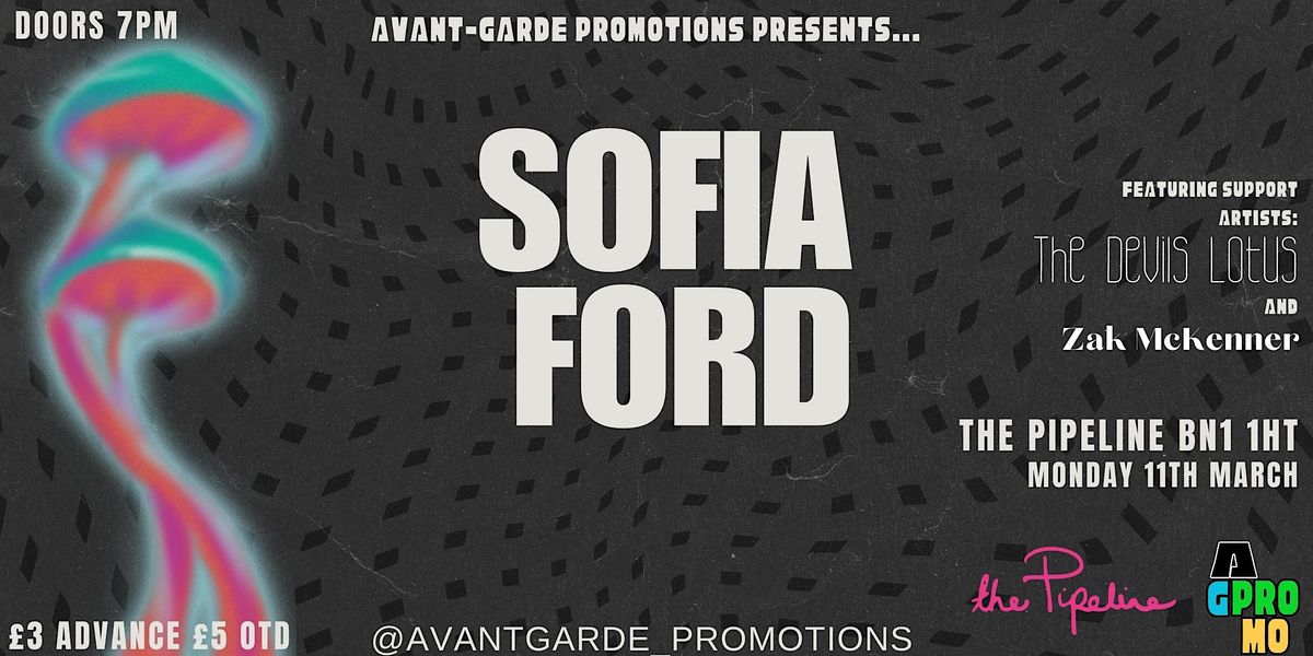 AVANT-GARDE PROMOTIONS: SOFIA FORD | THE DEVILS LOTUS | ZAK MCKENNER ...