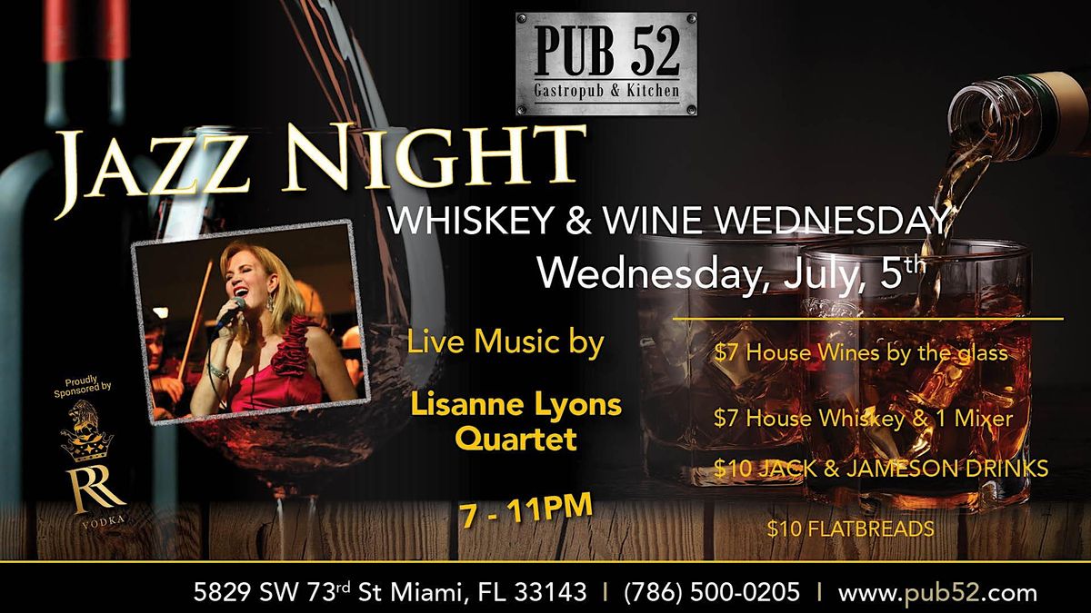 Jazz Night Wednesdays with live music by Lisanne Lyons Quartet, PUB 52 ...