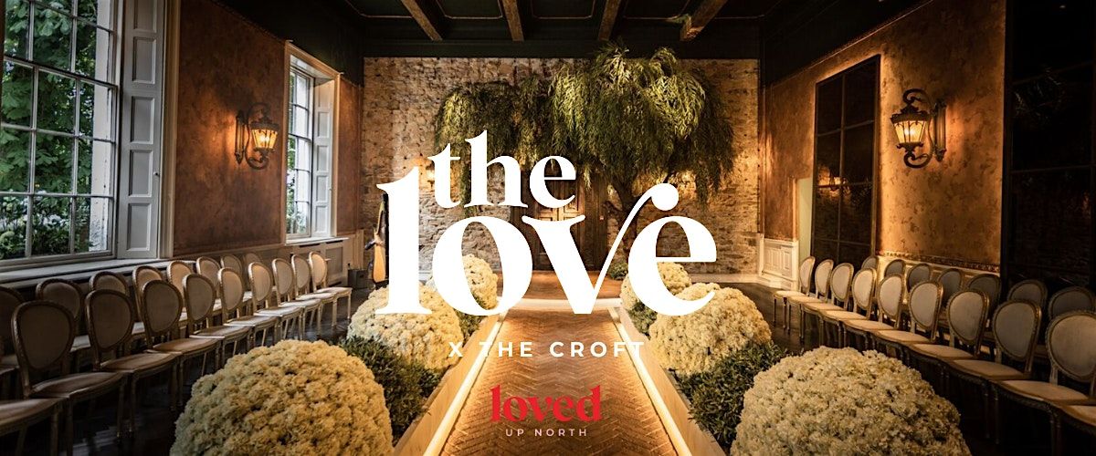 The LOVE X The Croft Wedding Show, The Croft Hotel, Darlington, 24 ...