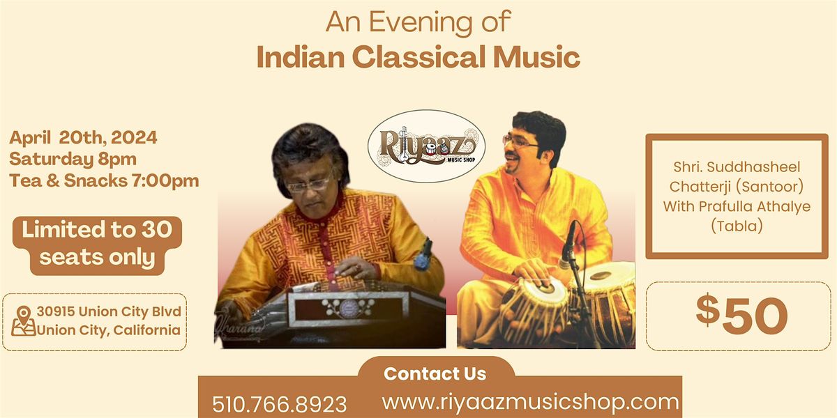 An Evening of Indian Classical Music, 30915 Union City Boulevard, Union ...