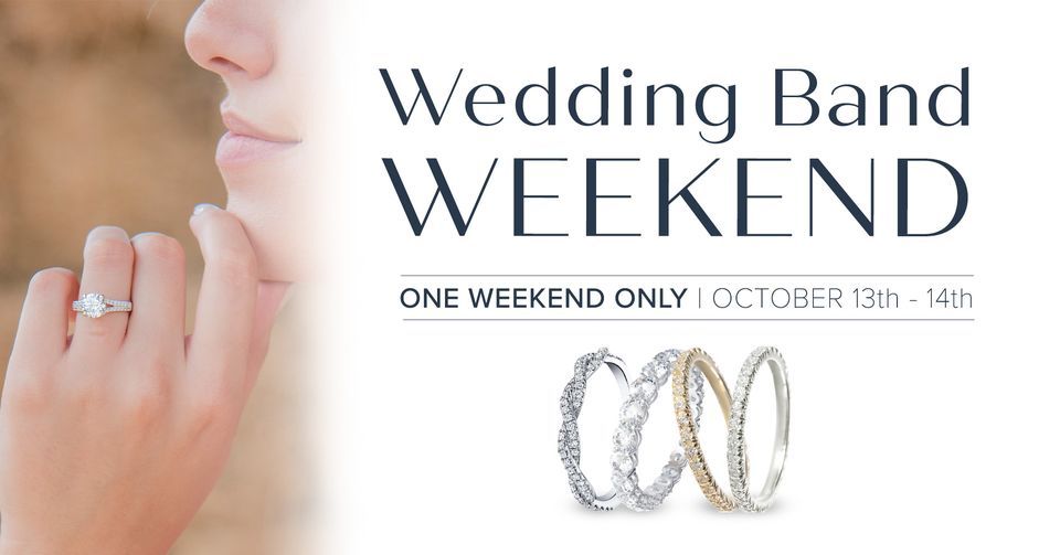 Wedding Band Weekend , Goldsmith Gallery Jewelers, Billings, October 13 ...