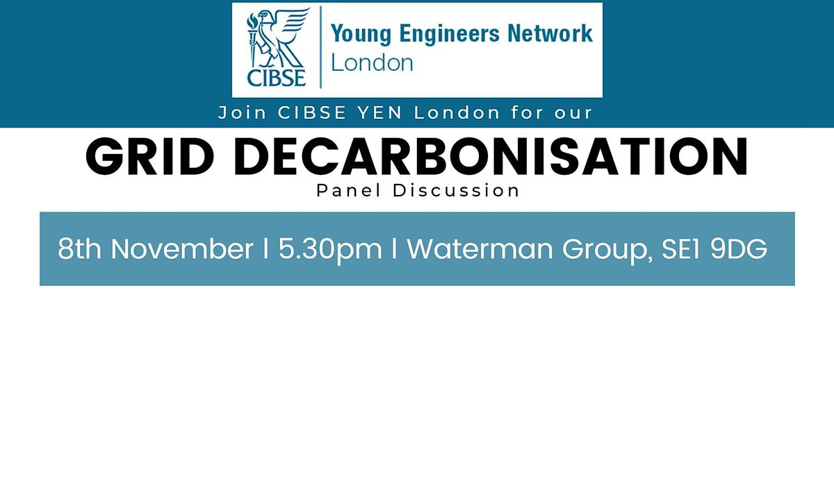 Grid Decarbonisation Panel Discussion, Waterman Group, London, 8 ...