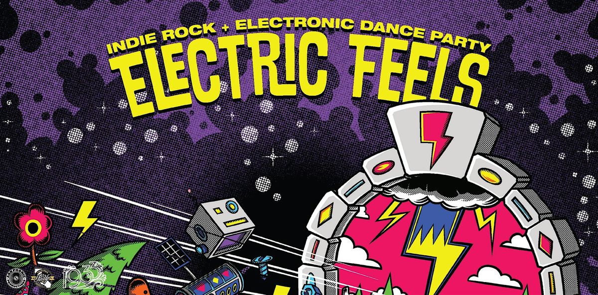 Electric Feels at 1933, Speakeasy Bar and Grill at 1933 Event Center ...