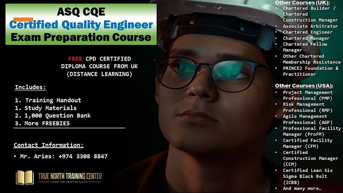 ASQ Certified Quality Engineer Exam Preparation Course, Doha, 21 July ...