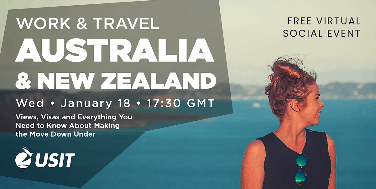 Work & Travel Australia and New Zealand with USIT and BUNAC, January 18 ...