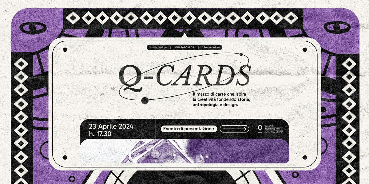 Le Q-Cards per indagare il futuro tra creatività e antropologia, Quasar ...