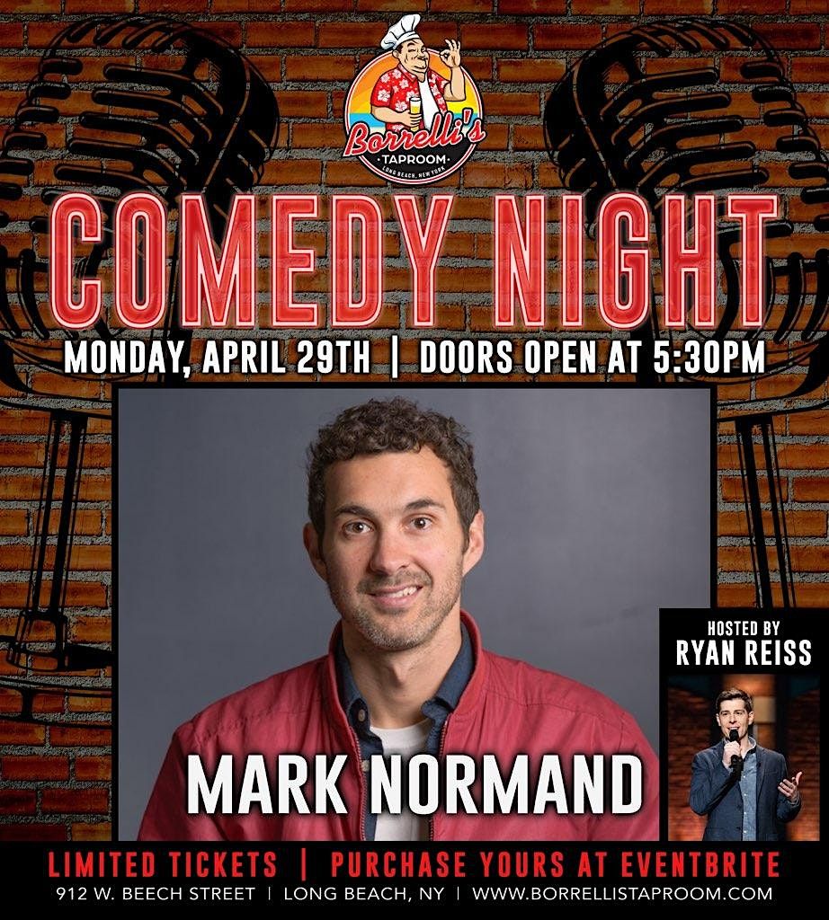 Copy of Mark Normand Comedy Night @Borrellis Taproom, The Beach House, Long Beach, 29 April 2024 ...