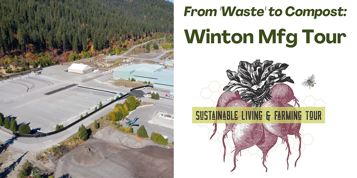 From Waste to Compost: A Tour of Winton MFG, Winton MFG Compost Works, Leavenworth, 15 September ...