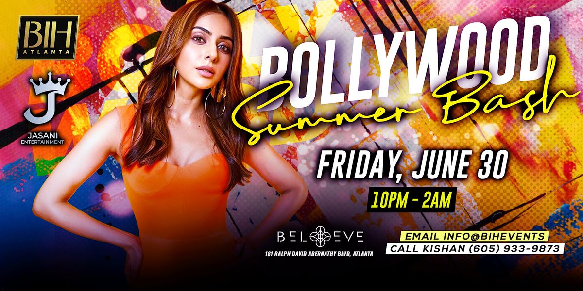 Bollywood Summer Bash : Bollywood Night on June 30th @Believe Music ...