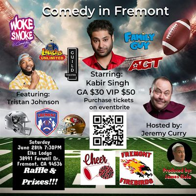 Comedy in Fremont with AGTs Kabir Singh, Tristan Johnson and Jeremy ...