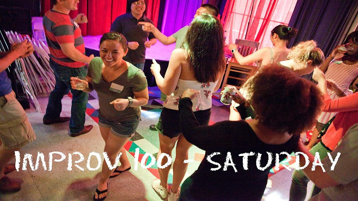 IMPROV 100 SATURDAYS -Intro to Improv - Build Confidence WINTER, 5700 ...