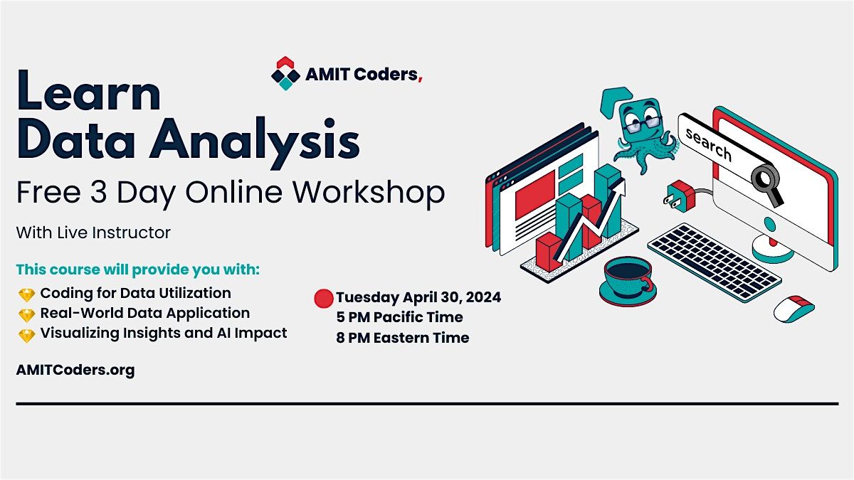 Free 3 Day Data Analysis Workshop, April 30 2024 | Online Event | AllEvents