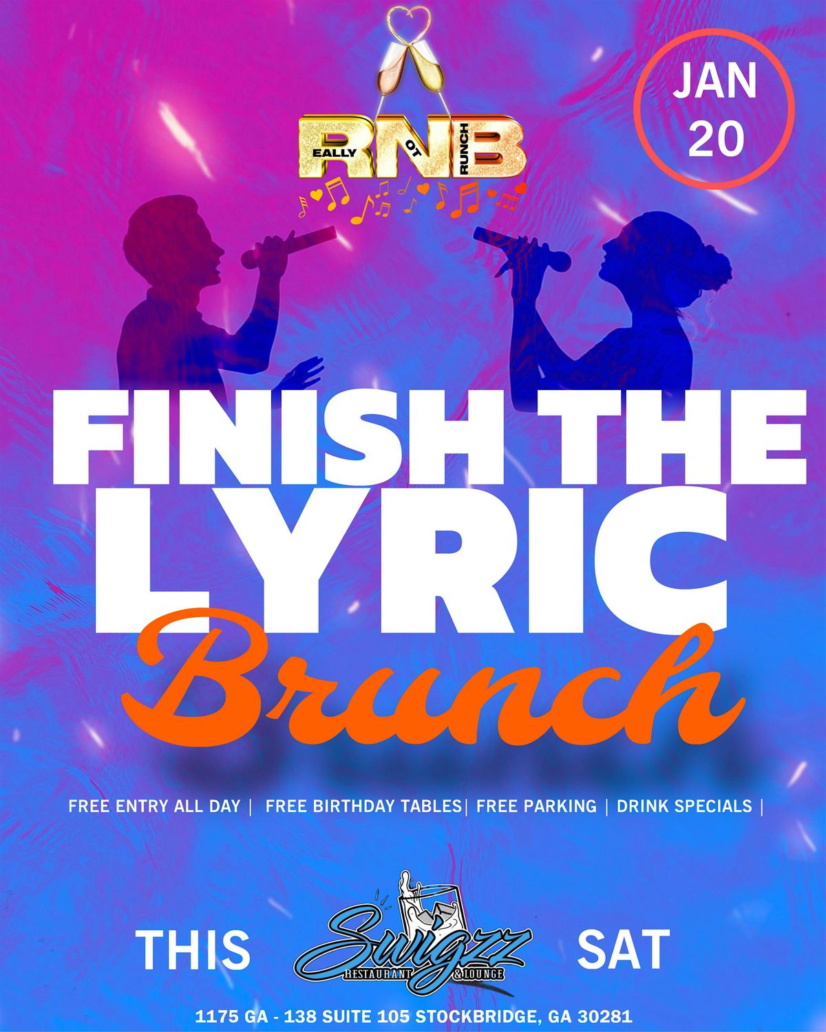 FINISH THE LYRIC BRUNCH! FREE ENTRY, Swigzz Restaurant & Lounge ...