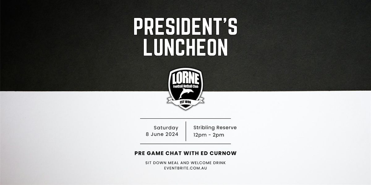 Lorne FNC Presidents Lunch, Stribling Reserve, Lorne, 8 June 2024 ...
