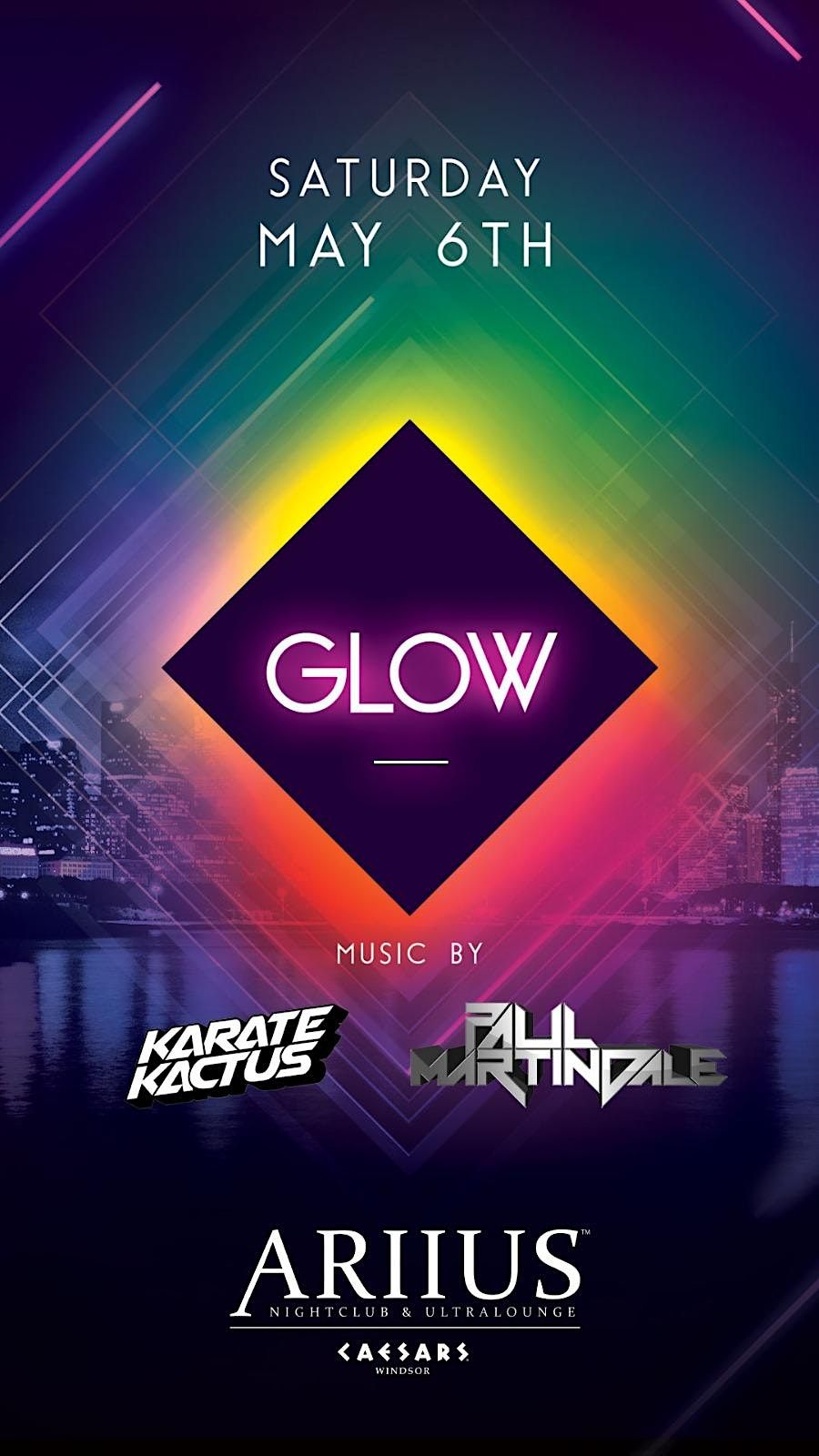 GLOW - Paul Martindale x Karate Kactus x Ariius Nightclub Saturday May ...