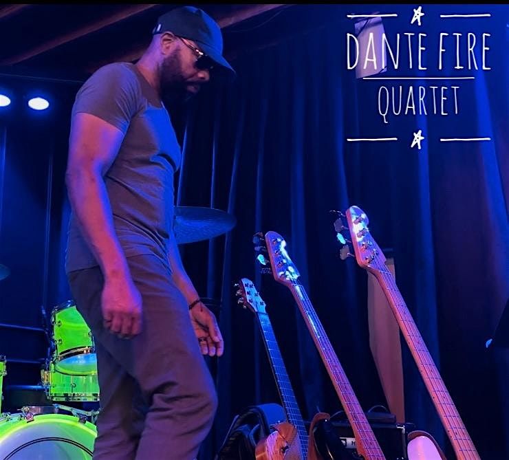 DANTE FIRE QUARTET, Mario's Place, Riverside, 30 March to 31 March ...