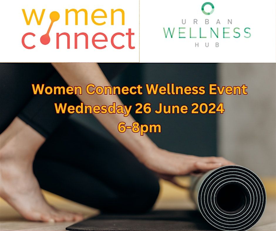 Women Connect Wellness Event, Urban Wellness Hub, Bridge of Don, 24 ...