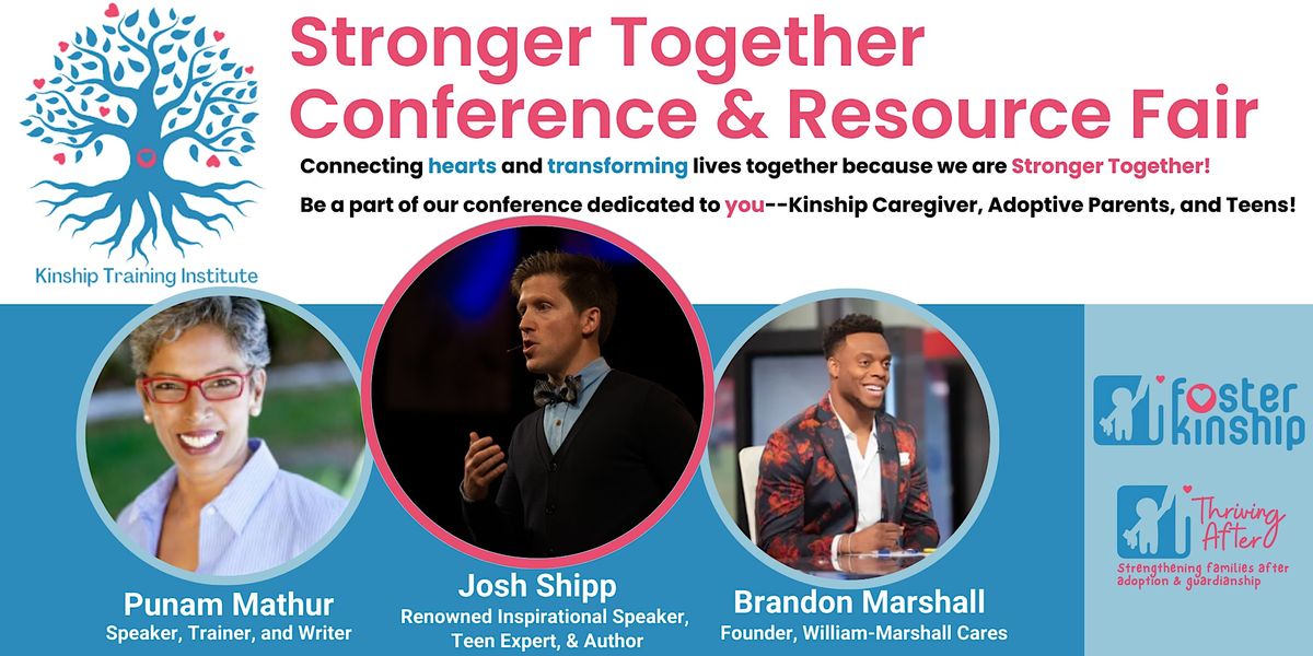 Stronger Together Conference & Resource Fair, Westgate Las Vegas Resort ...