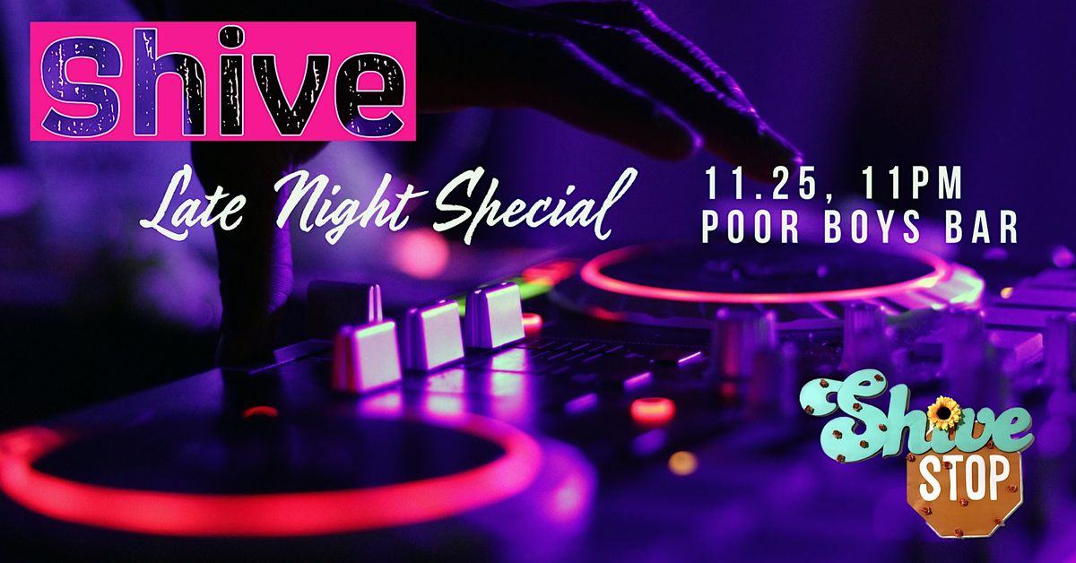 Shive Late Night Special, Poor Boys Bar, Saint Bernard Avenue, New ...