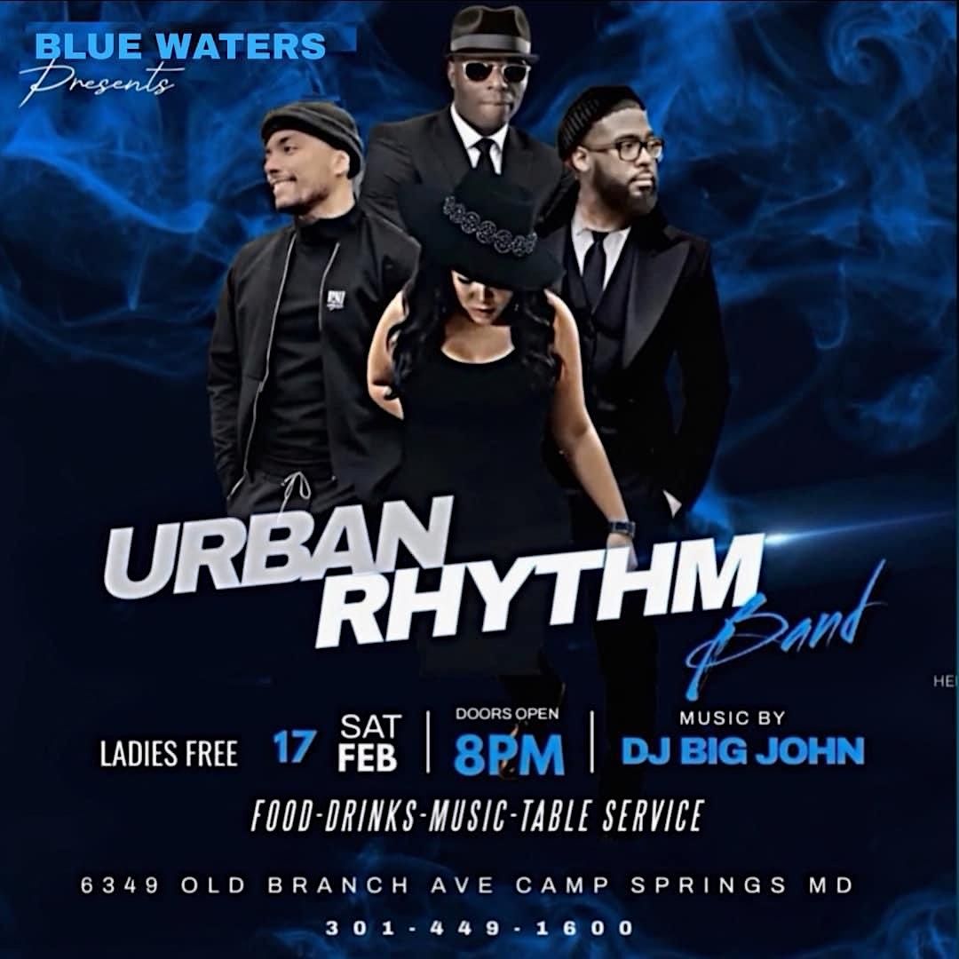 Saturday Night Vibes with DJ Big John & Urban Rhythm Band, Blue Waters ...