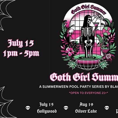 Goth Girl Summer Pool Party July 15 - All 21+ Welcome, Kimpton Everly ...