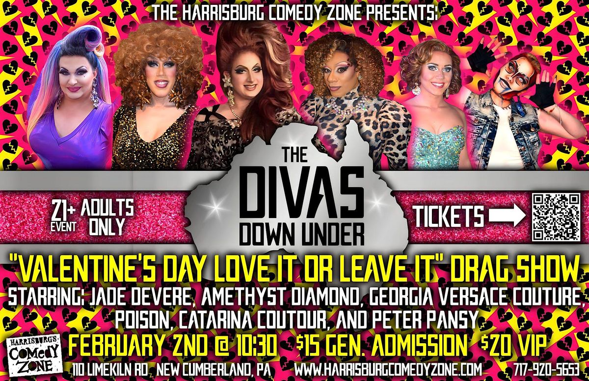 The Divas Down Under "Valentines Day Love It or Leave It" Drag Show ...