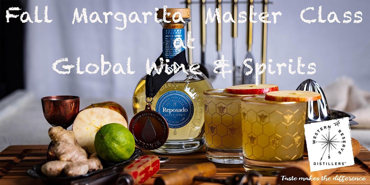Margarita Master Class at Global Wine & Spirits, Global Wine & Spirit ...