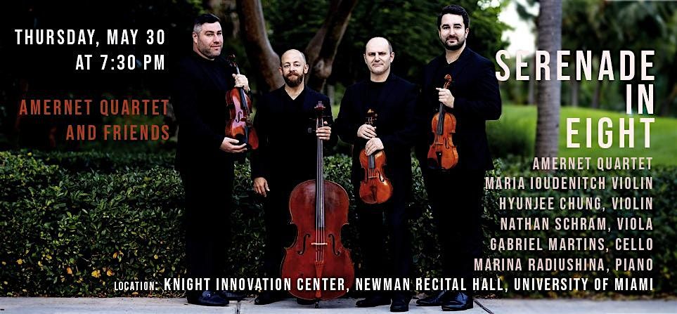 Amernet Quartet and Friends: SERENADE IN EIGHT - Chamber Fest, Program ...