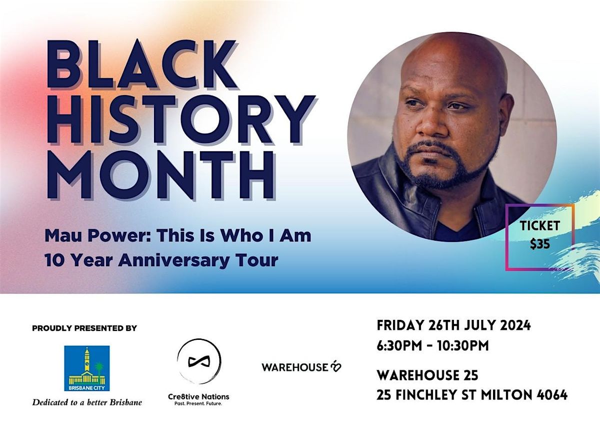 Mau Power: This Is Who I Am, Warehouse 25, Milton, 26 July 2024 | AllEvents