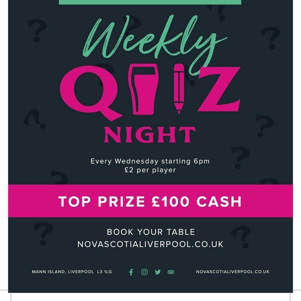 Nova Scotia Presents: Wednesday Quiz Nights, Nova Scotia Liverpool, 13 ...