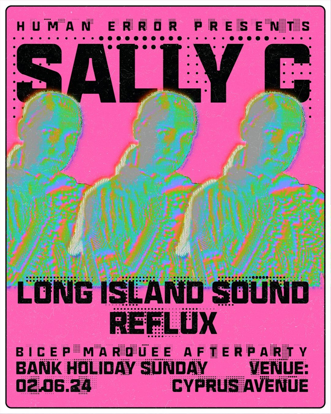 Sally C (Bicep Marquee Afterparty), Cyprus Avenue, Cork, 2 June to 3 ...