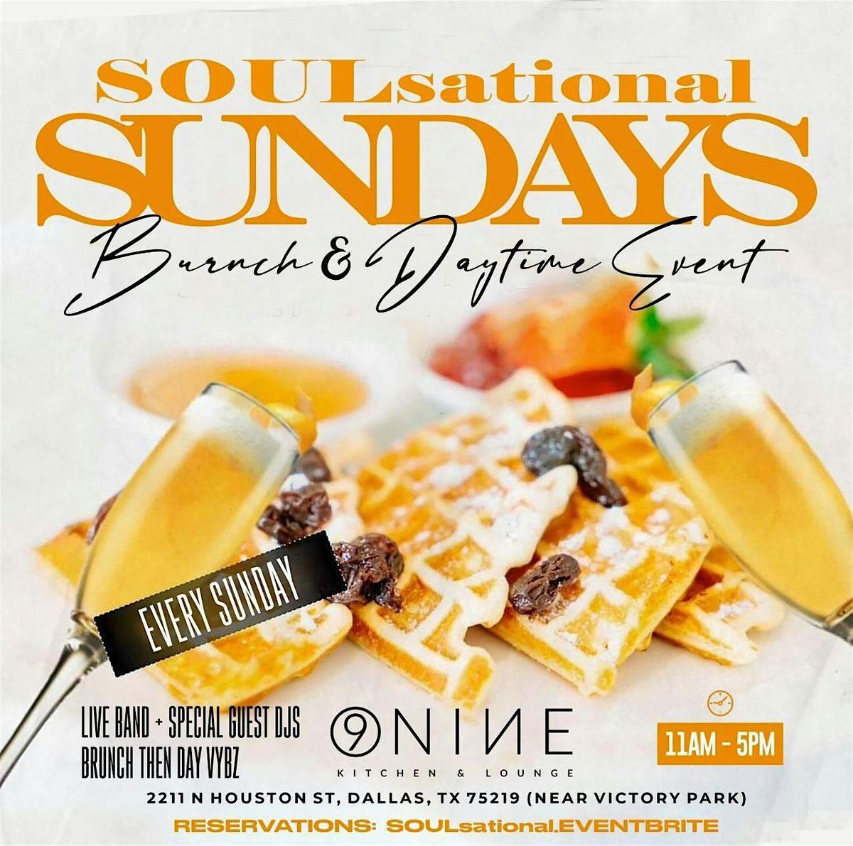 RSVP to SOULsensational Sun"DAY"s at 9NINE Kitchen & Lounge, 9NINE ...