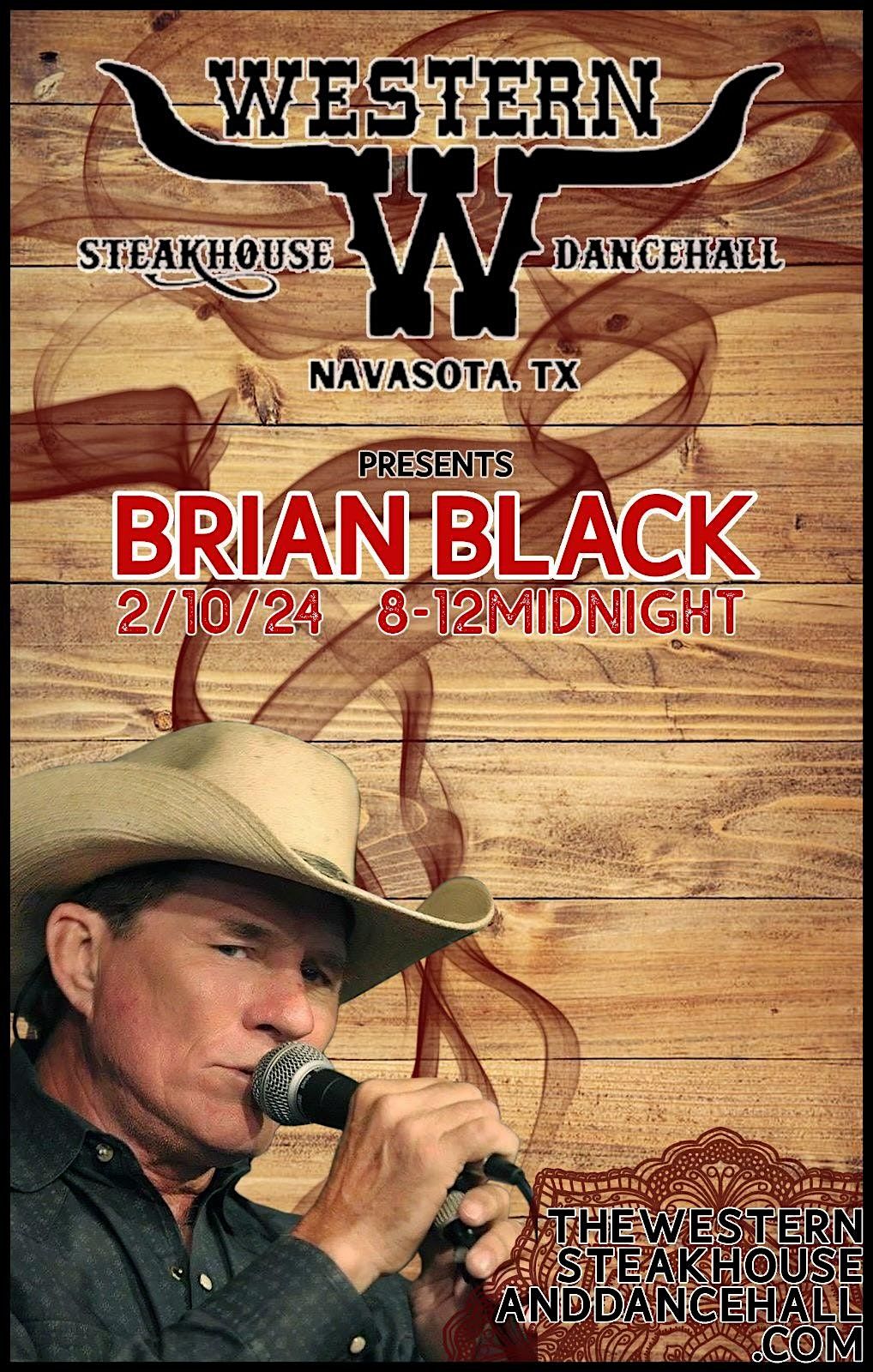 Brian Black Texas Entertainer Performing Live, The Western Steakhouse ...