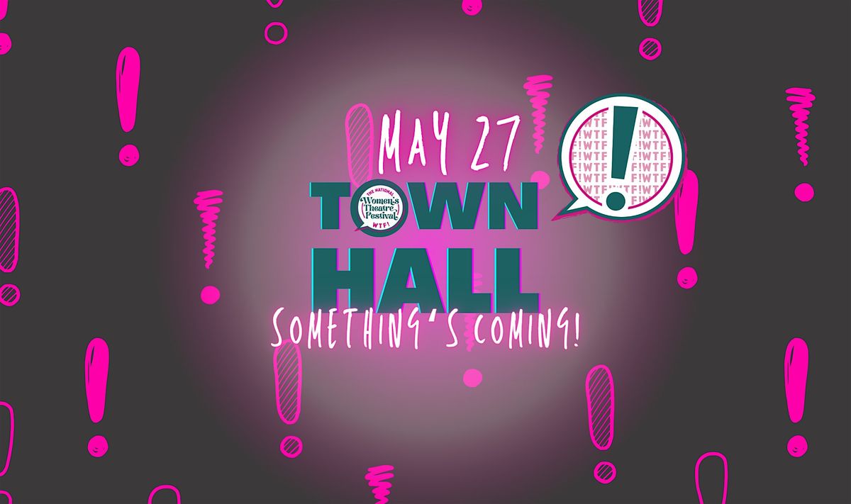 Town Hall: Somethings Coming!, May 27 2024 | Online Event | AllEvents