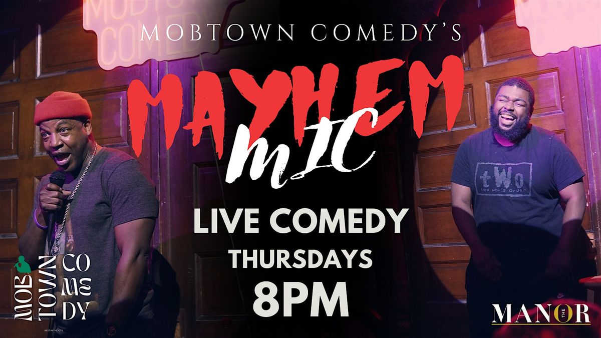 MAYHEM MIC - Wildest Comedy Show in Baltimore, 924 North Charles Street ...