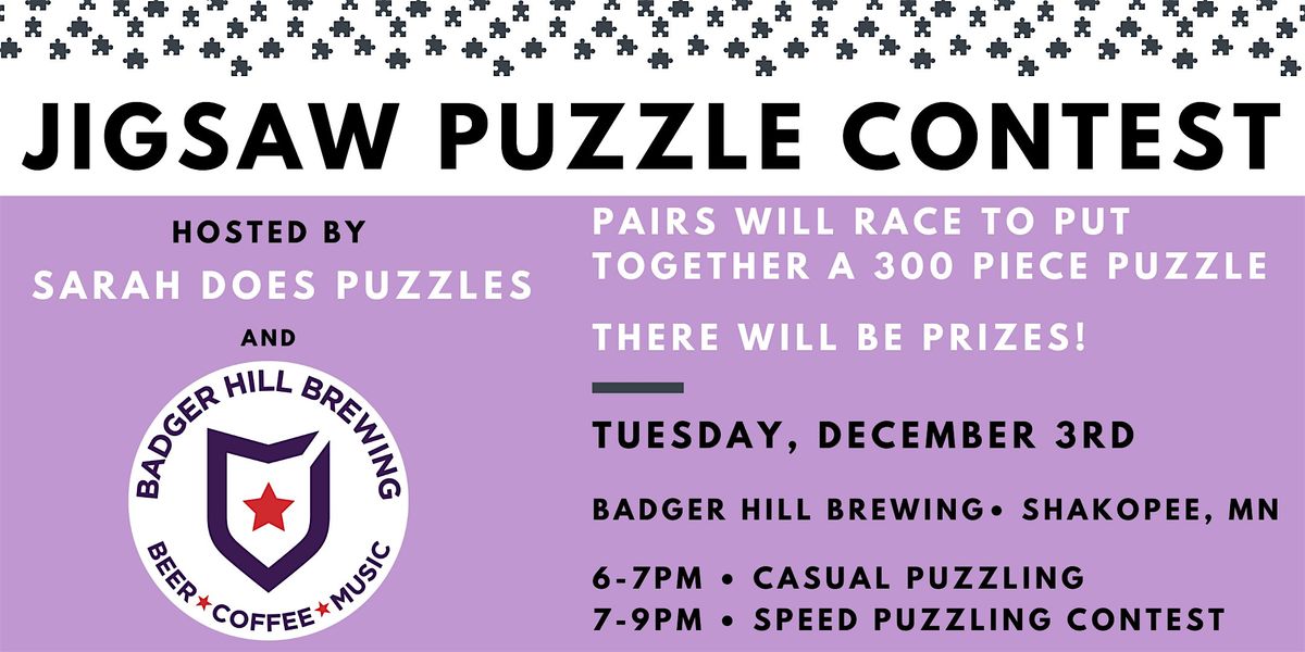 Pairs Jigsaw Puzzle Contest at Badger Hill Brewing - December 2024 ...