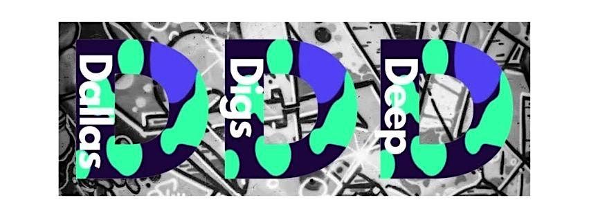 Dallas Digs Deep (DDD) ArtShow, 1110 S Akard St, Dallas, 2 March to 5 ...