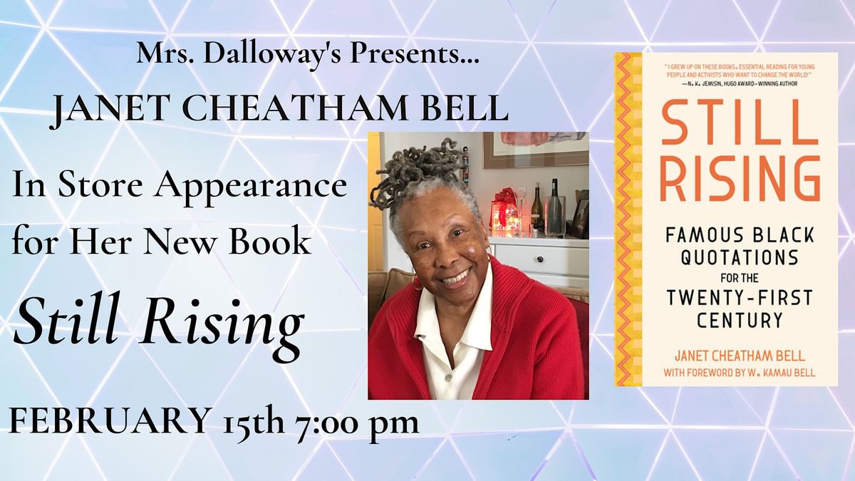 Janet Cheatham Bell In-Store Appearance For Her New Book STILL RISING ...